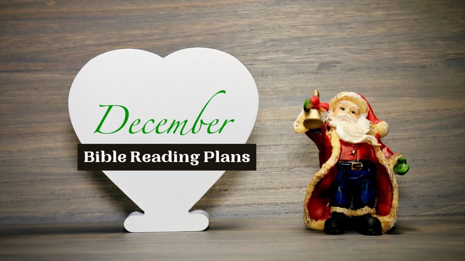 December Bible Reading Plans